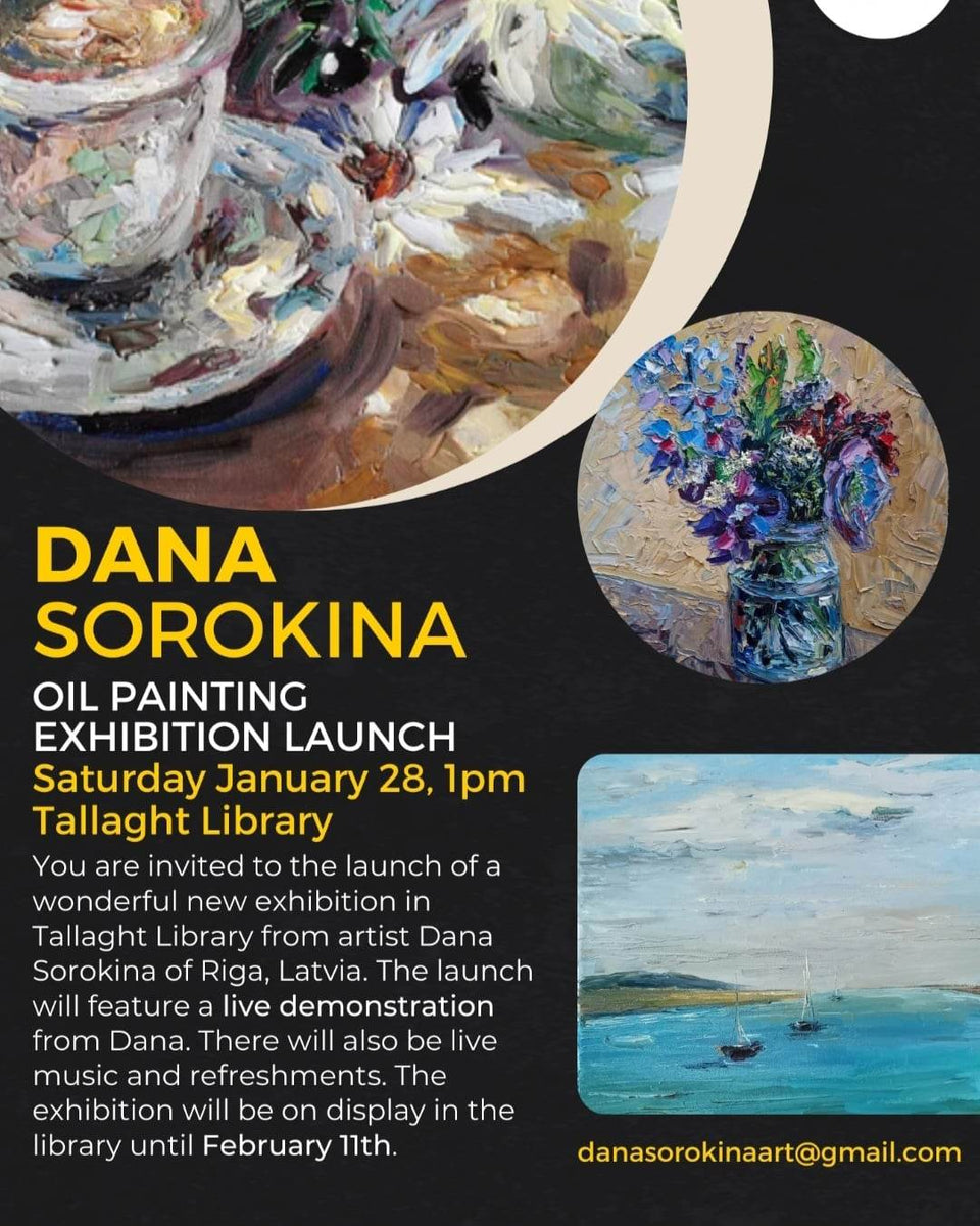 Solo Exhibition at Tallagh Library 23.01-12.02.2023 – danasorokina